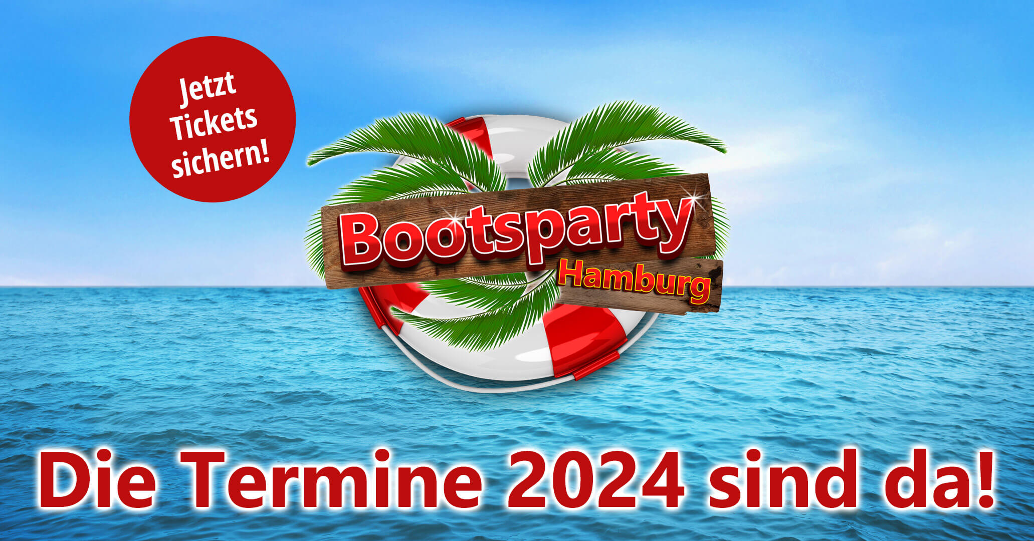 Bootsparty Hamburg 2024 - die Termine vom Partyschiff