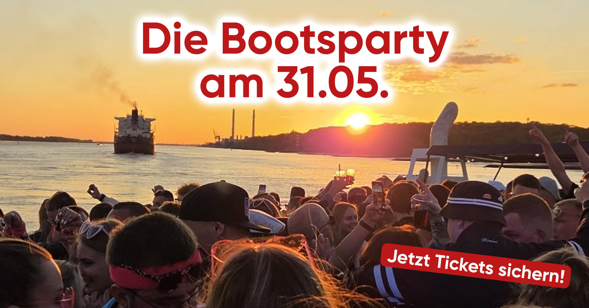 Die Bootsparty am 31.05. in Hamburg